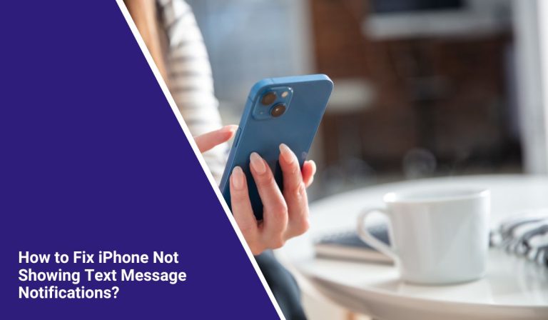 How to Fix iPhone Not Showing Text Message Notifications?